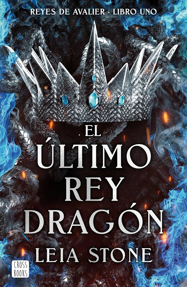 El último rey dragón – Leia Stone