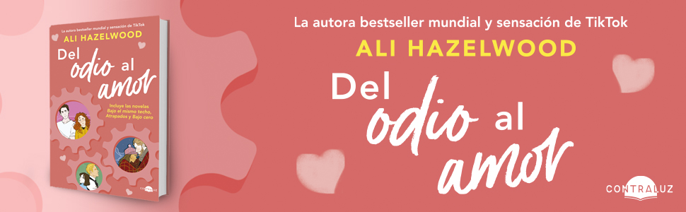 Del odio al amor – Ali Hazelwood